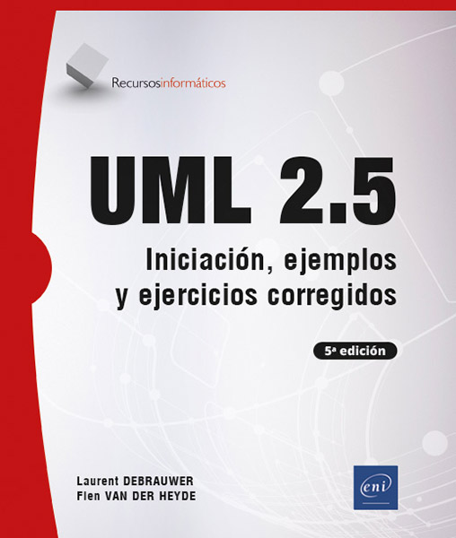 Libro UML 2.5 - Iniciación, ejemplos y ejercicios corregidos (5ª edición)